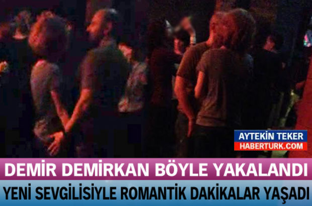 Demir Demirkan, Seda İnce’yle yakalandı