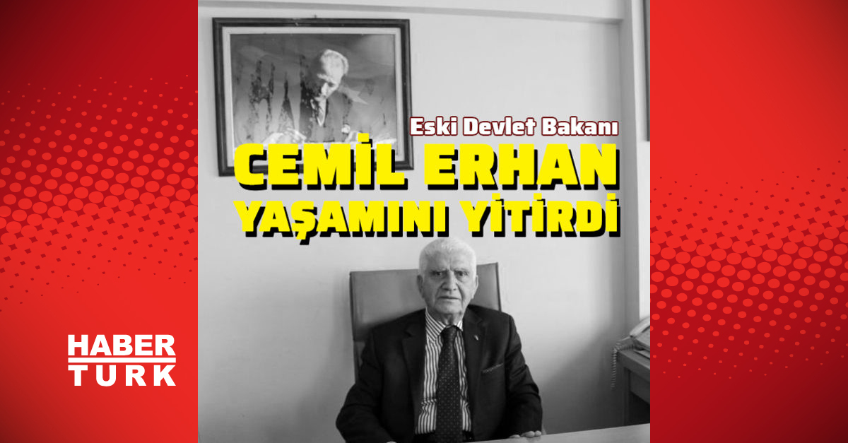 Eski Bakan Cemil Erhan son yolculuğuna uğurlandı | Gündem Haberleri