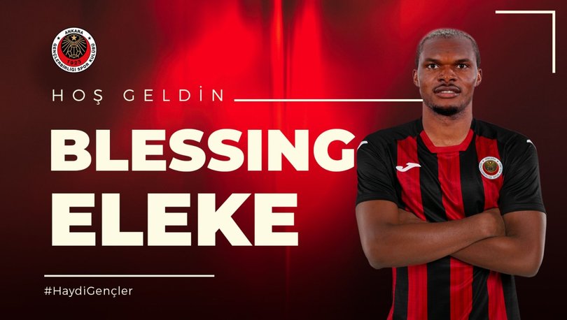 Gençlerbirliği, Nijeryalı forvet Blessing Eleke'yi transfer etti ...