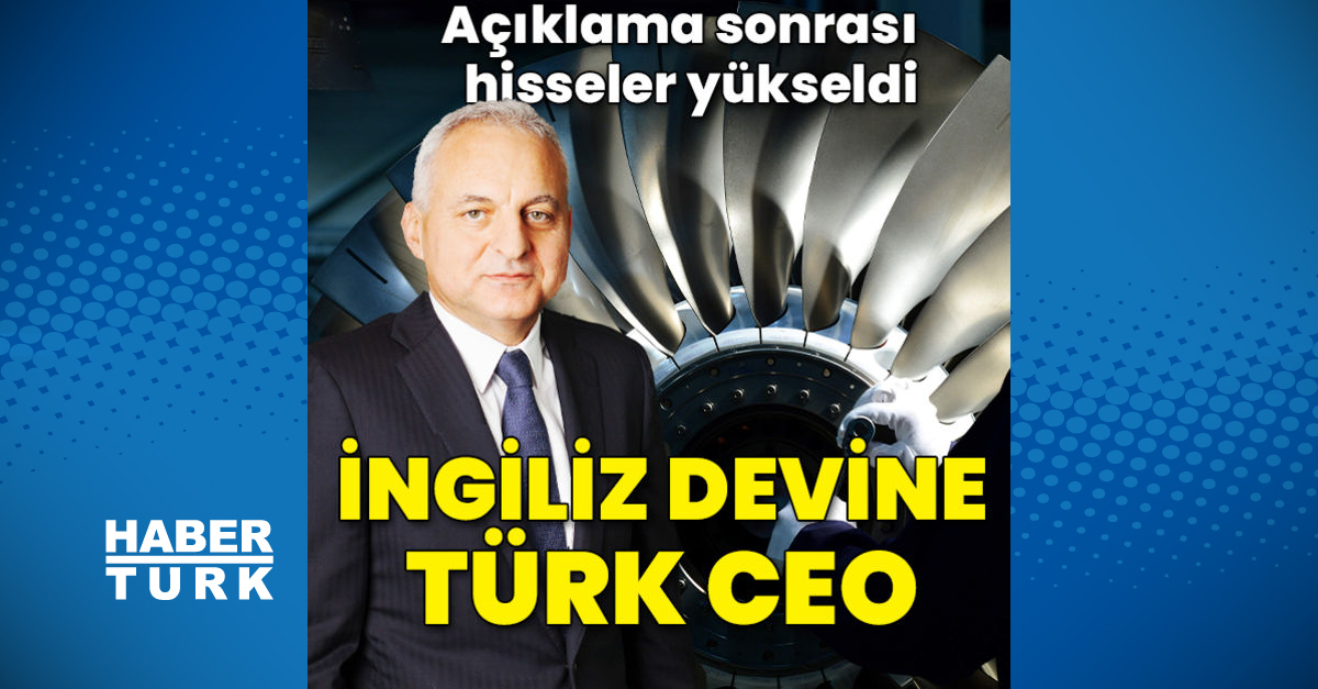 Tufan Erginbilgiç, Rolls-Royce CEO'su olarak atandı - Haberler - İş ...