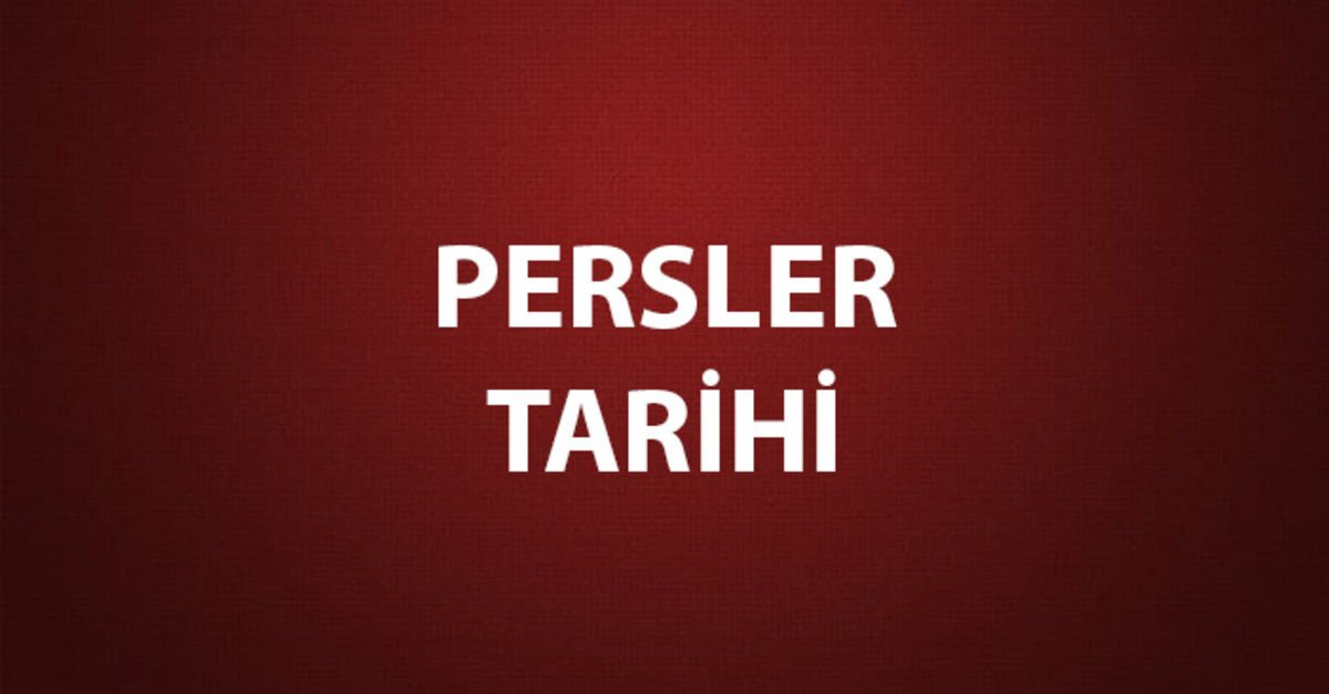 Pers İmparatorluğu Kurucusu, Tarihi, Başkenti ve Özellikleri: Persler ...