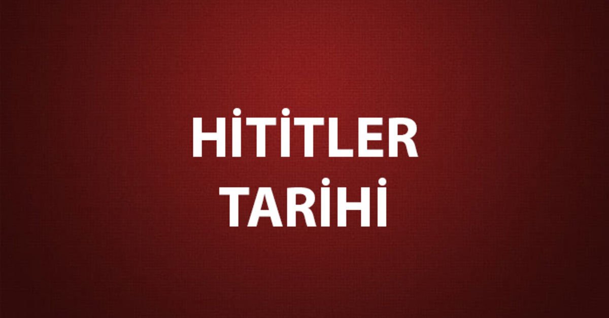 Hitit İmparatorluğu Tarihi, Başkenti ve Özellikleri: Hititler Kimdir ...