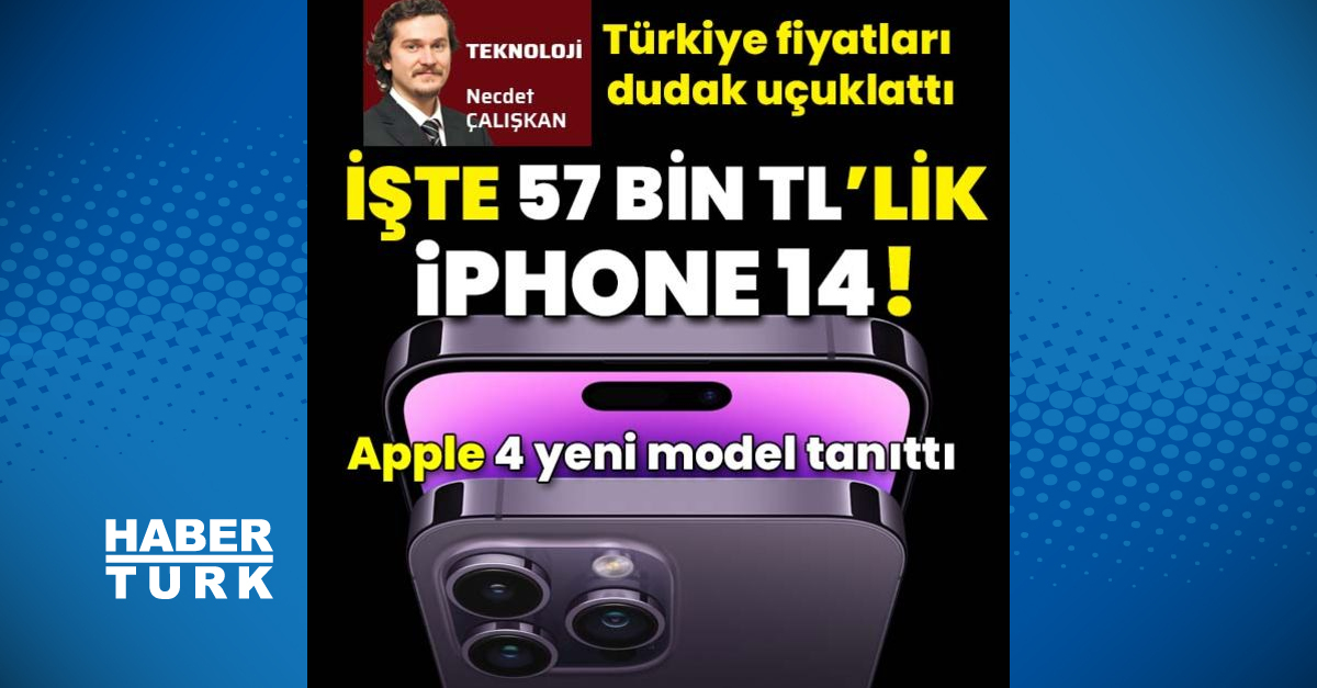 iPhone 14 özellikleri ve Türkiye satış fiyatı açıklandı! Yeni iPhone 14 ...