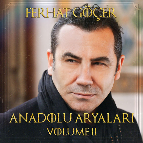 Ferhat Göçer'den 'Anadolu Aryaları Vol.2' - Magazin haberleri