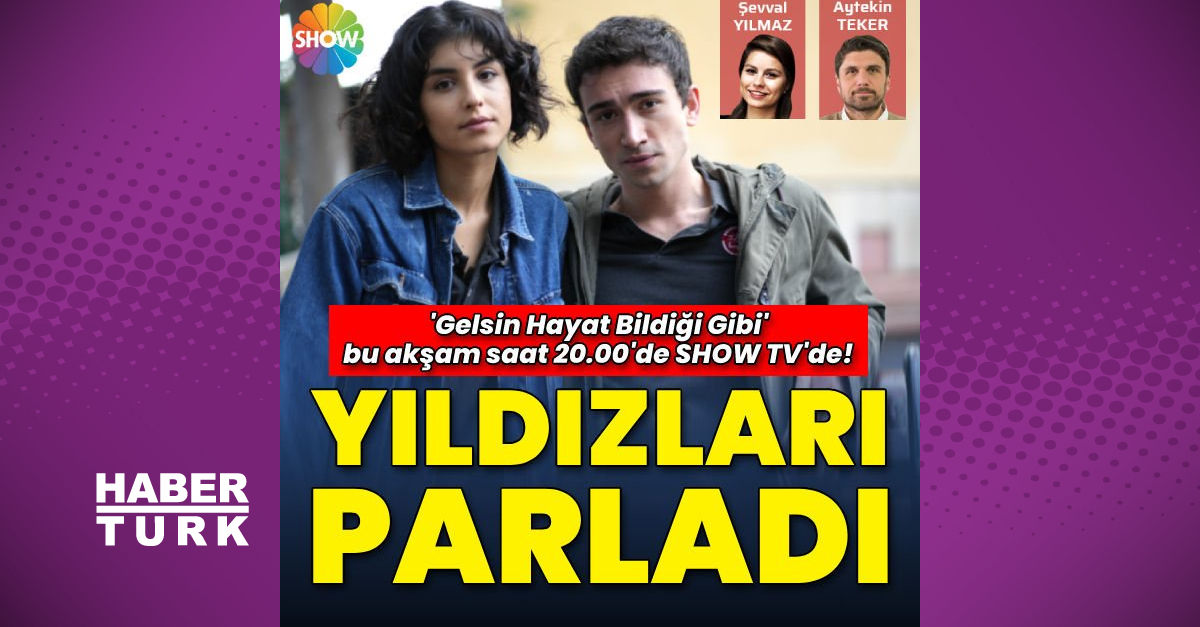 Rojbin Erden ile Onur Özer'in 'Gelsin Hayat Bildiği Gibi'yle yıldızı ...