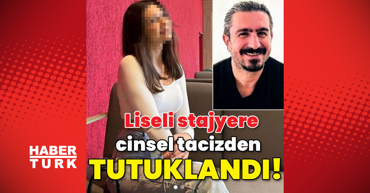 İĞRENÇ OLAY | Son dakika haberi: Antalya'da liseli stajyere cinsel ...