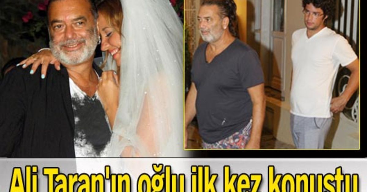 Ali Taran'ın oğlu ilk kez konuştu