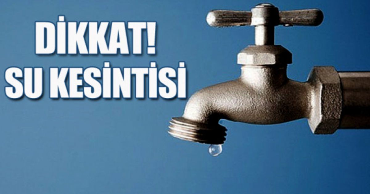 Sular neden kesik? İSKİ sular ne zaman gelecek? 2018
