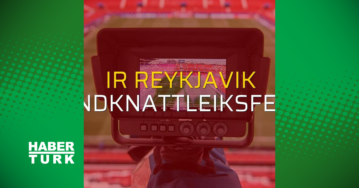 IR Reykjavik - Handknattleiksfelag karşılaşma önü - Futbol Haberleri