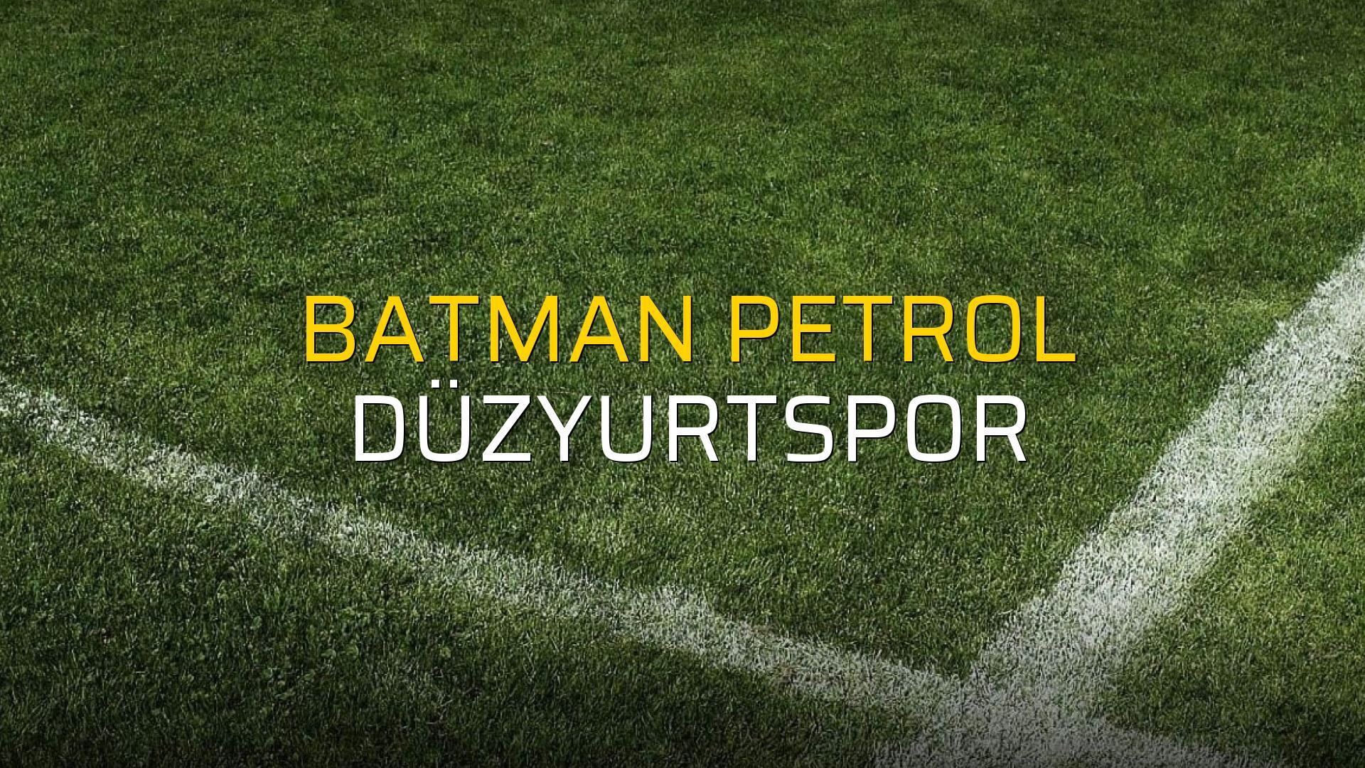 Batman Petrol: 1 - Düzyurtspor: 4 - Futbol Haberleri