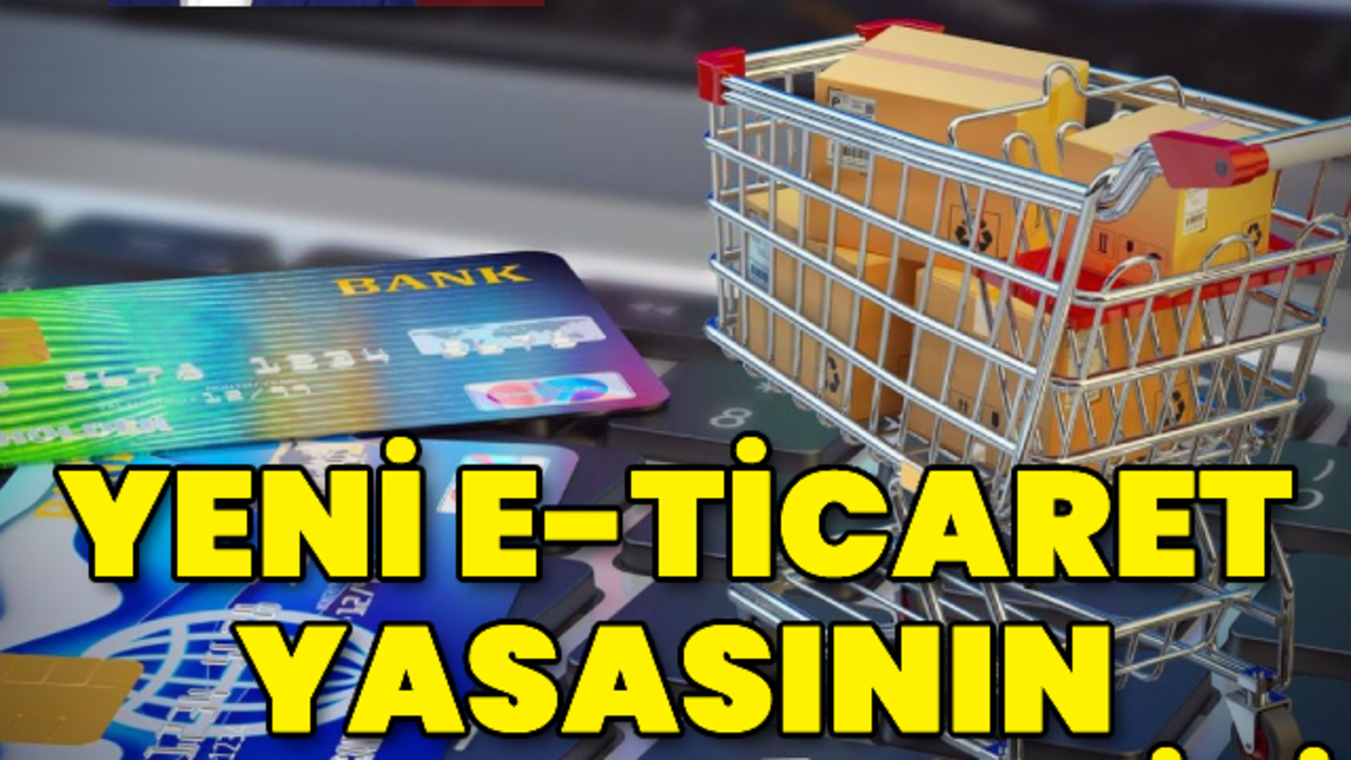 Yeni e-ticaret yasasının medyaya etkisi