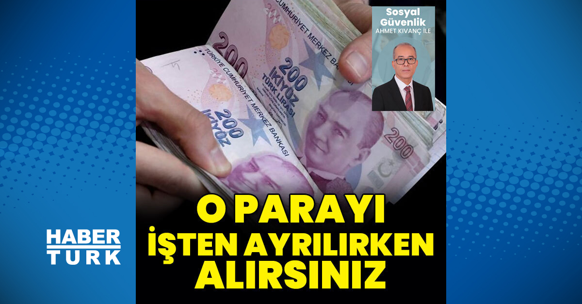 Kullanılmayan izin parası nasıl alınır? - Sosyal Güvenlik Haberleri