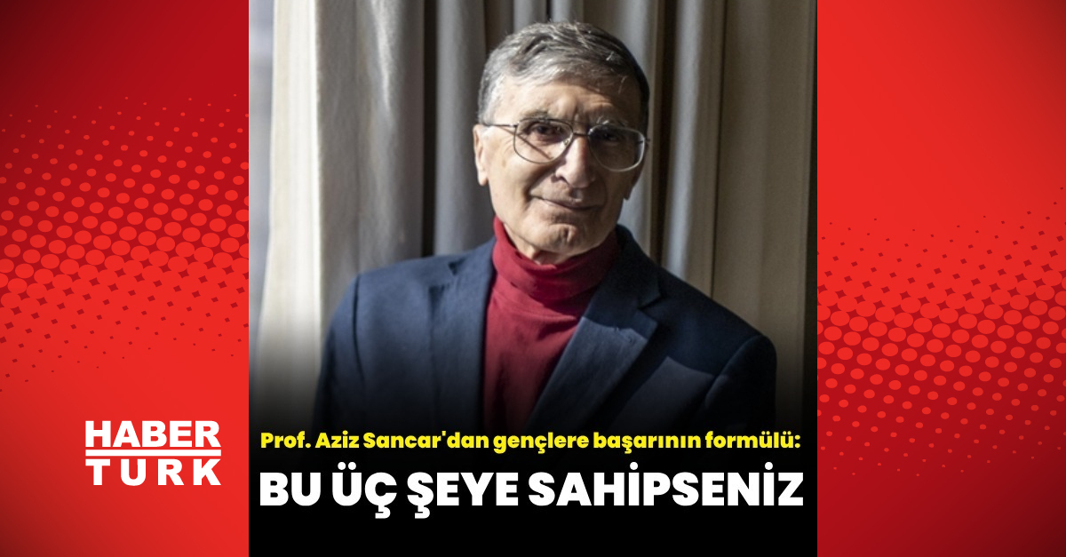 Nobel Ödülü alan ilk Türk Bilim İnsanı Prof. Dr. Aziz Sancar'dan ...