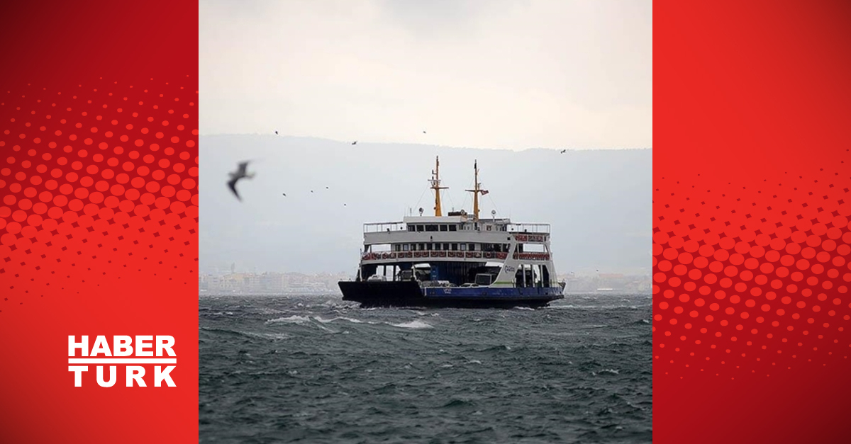 İPTAL OLAN FERİBOT VE VAPUR SEFERLERİ LİSTESİ | 16 Aralık 2023 ...