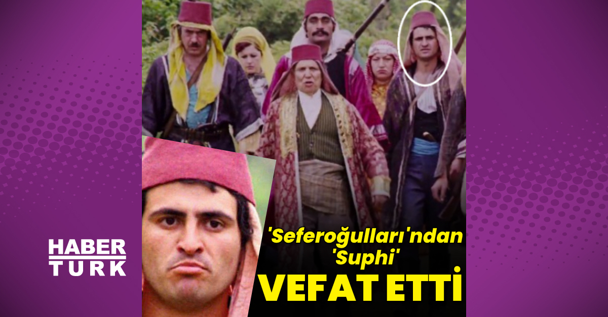 Oyuncu Cevdet Arıkan hayatını kaybetti - 'Tosun Paşa' filminde ...