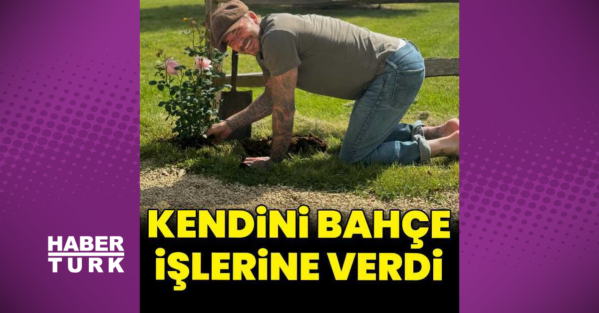 David Beckham kendini bahçe işlerine verdi - Magazin haberleri