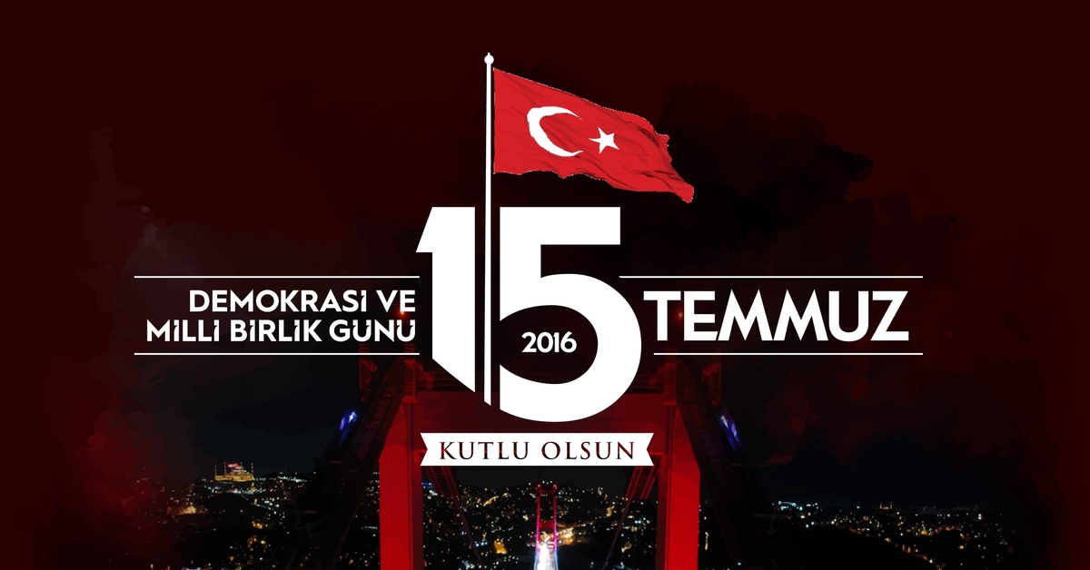 15 TEMMUZ MESAJLARI: En güzel, duygusal, uzun, kısa, etkileyici, resimli, dualı 15 Temmuz ...