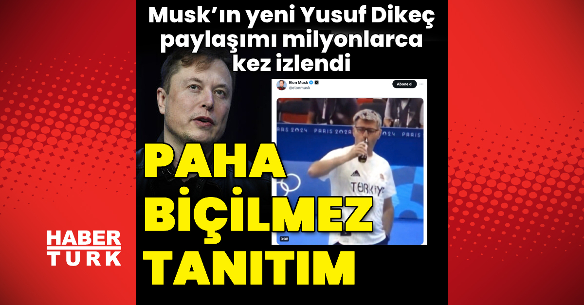 Elon Musk'tan yeni Yusuf Dikeç paylaşımı | Dış Haberler Elon Musk'tan yeni Yusuf Dikeç paylaşımı | Dış Haberler