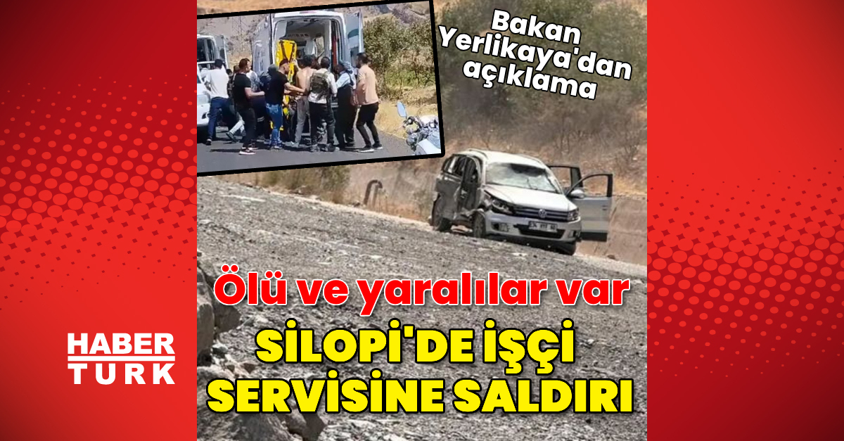 Son dakika haberi Irak'ın kuzeyinden Silopi'deki servis aracına saldırı ...
