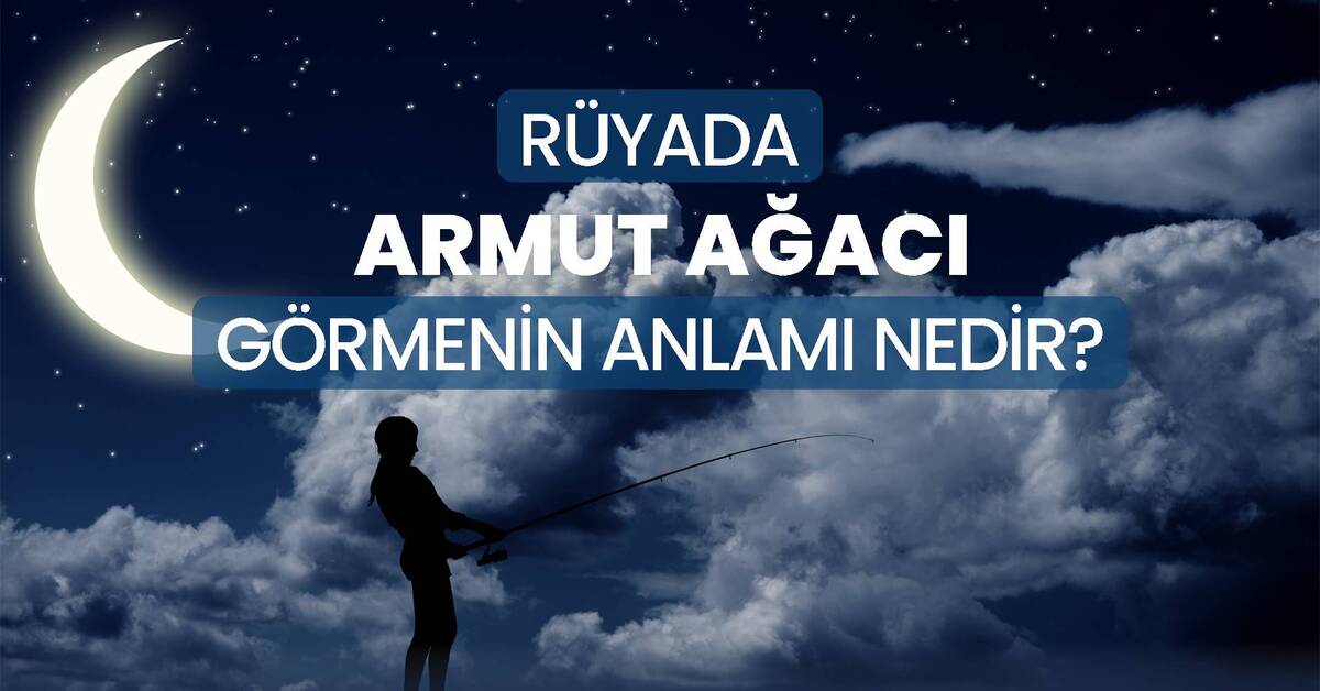 Rüyada armut ağacı görmek ne anlama gelir, neye işarettir? Rüyada armut ...