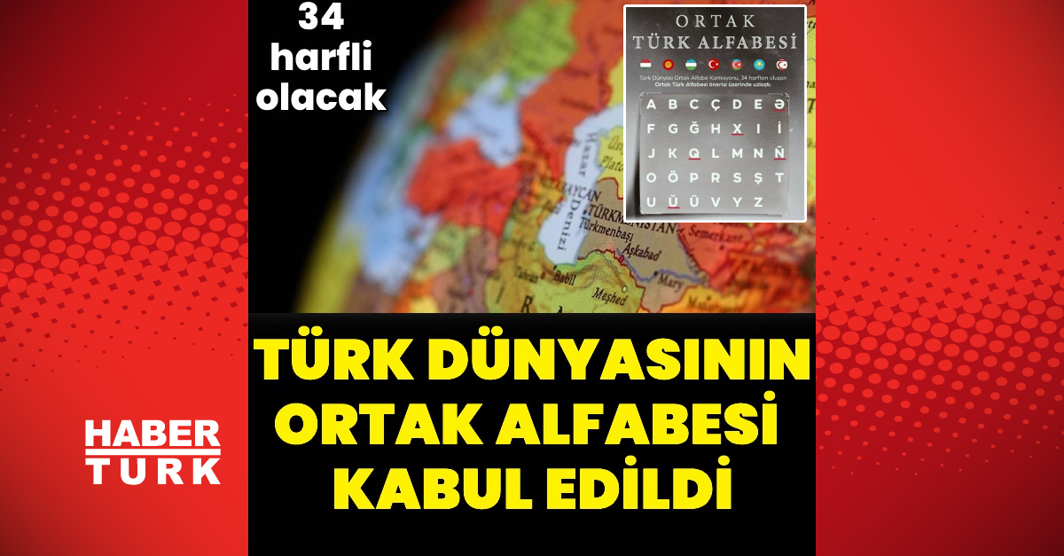 Ortak Türk alfabesi nedir, kaç tane harf var? Uzlaşı sağlandı! Türk ...
