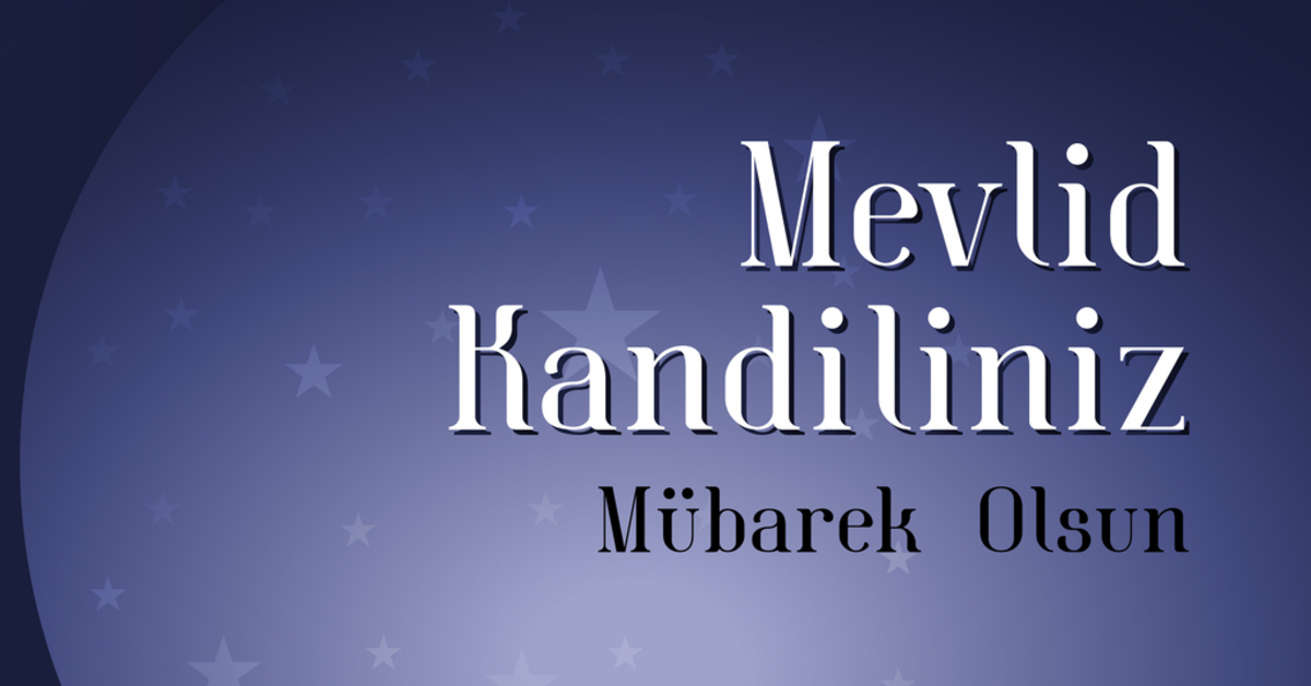 Mevlid kandili mesajları 2024: Reismli, dualı, ayetli, kısa, iyi ...
