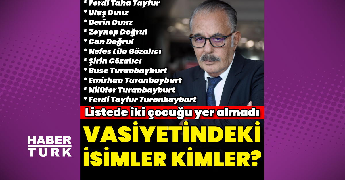 Ferdi Tayfur'un vasiyetinde geçen isimler kimler? - Magazin haberleri