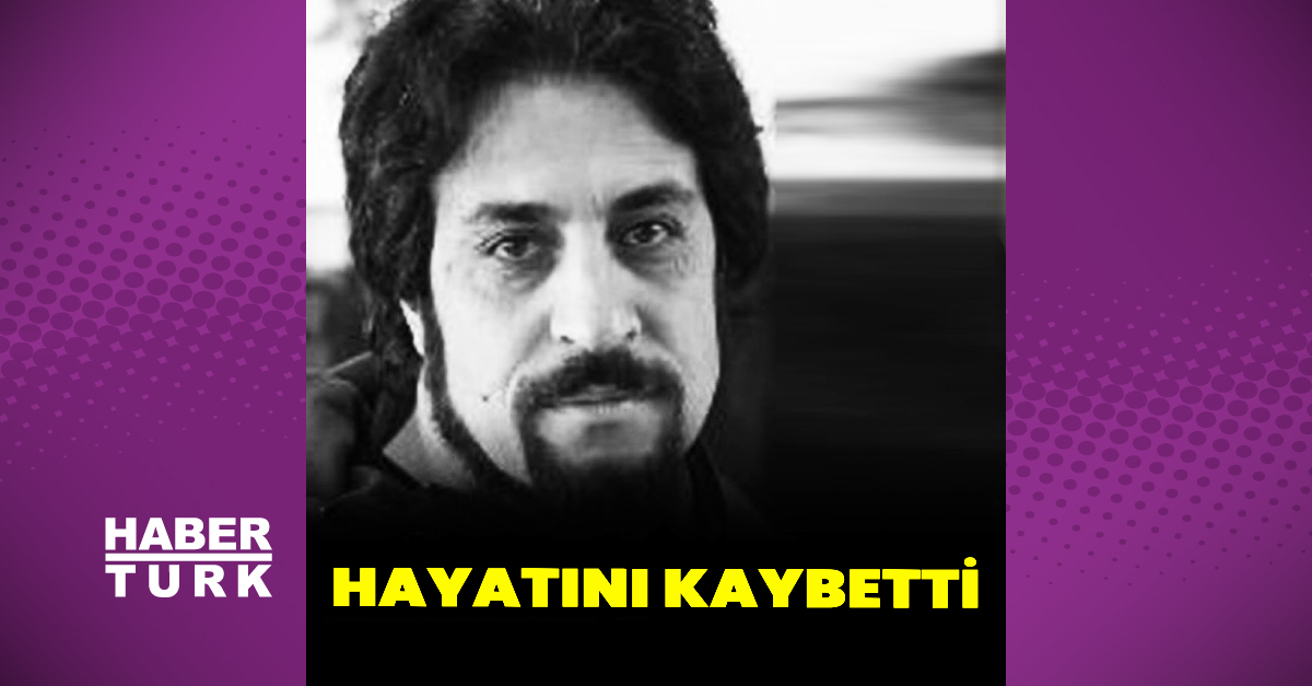 Kenan Kavut hayatını kaybetti - Magazin haberleri