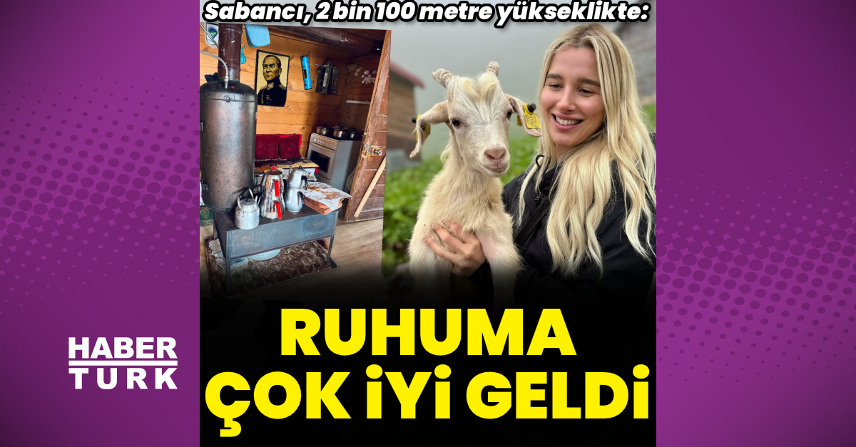 Pınar Sabancı, yaylada: Ruhuma çok iyi geldi - Magazin haberleri