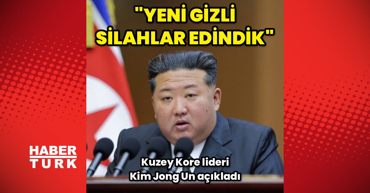 Kuzey Kore lideri Kim: Yeni gizli silahlar edindik | Dış Haberler