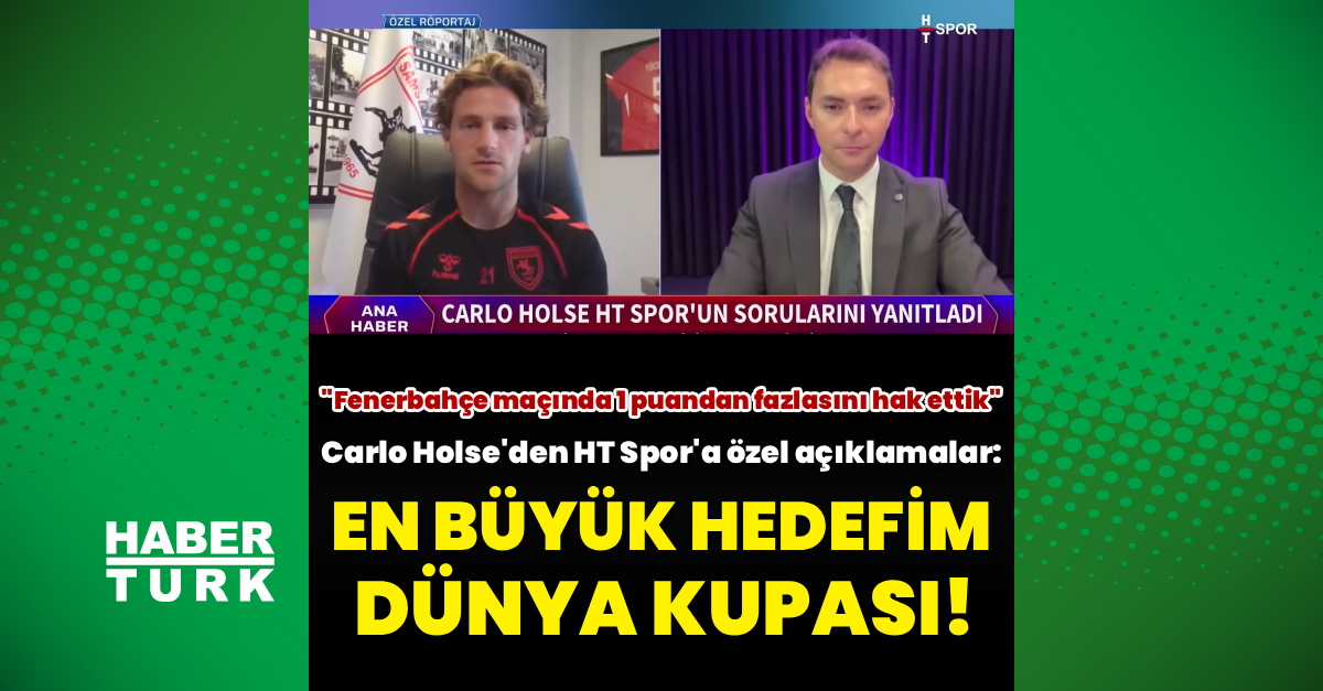 Carlo Holse'den HT Spor'a özel açıklamalar: En büyük hedefim Dünya ...