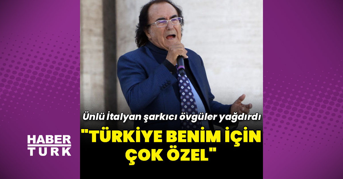 Albano Carrisi: Türkiye benim için çok özel