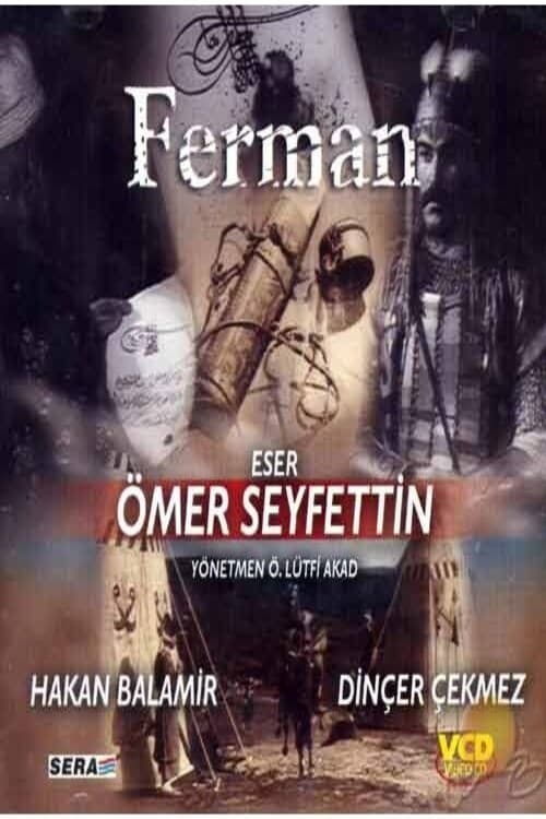 Ferman Filmi Konusu, Oyuncuları ve Yönetmeni - Ferman Filmi Fragmanı İzle