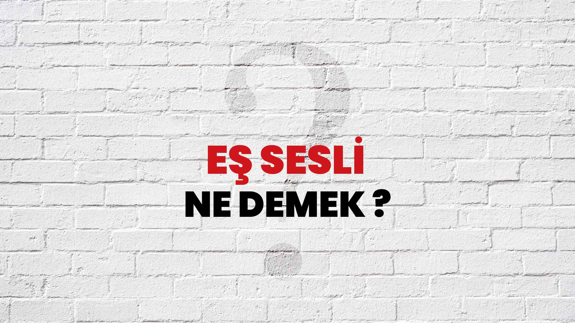 E Sesli Ne Demek Ne Anlama Gelir E Sesli Kelimesi TDK S zl k Anlam E Sesli Ne Demek Ne Anlama Gelir E Sesli Kelimesi TDK S zl k Anlam